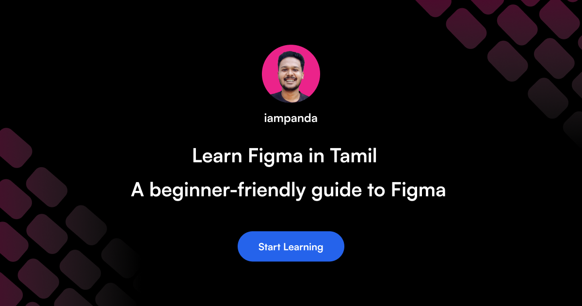 Figma in Tamil | Learn Figma for Beginners to Experts
